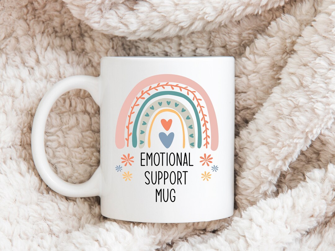 Emotional Support Mug, Anxiety Gift, Mental Health Gift for Her, BFF ...