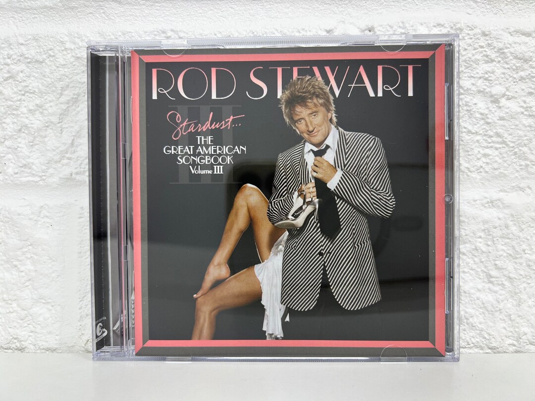 Rod Stewart CD Collection Album Stardust the Great American Songbook ...