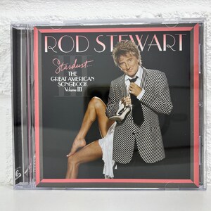 Rod Stewart CD Collection Album Stardust the Great American Songbook ...