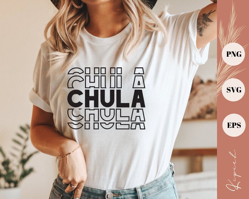Chula SVG Latina SVG Latina Png Latina Feminist Svg | Etsy