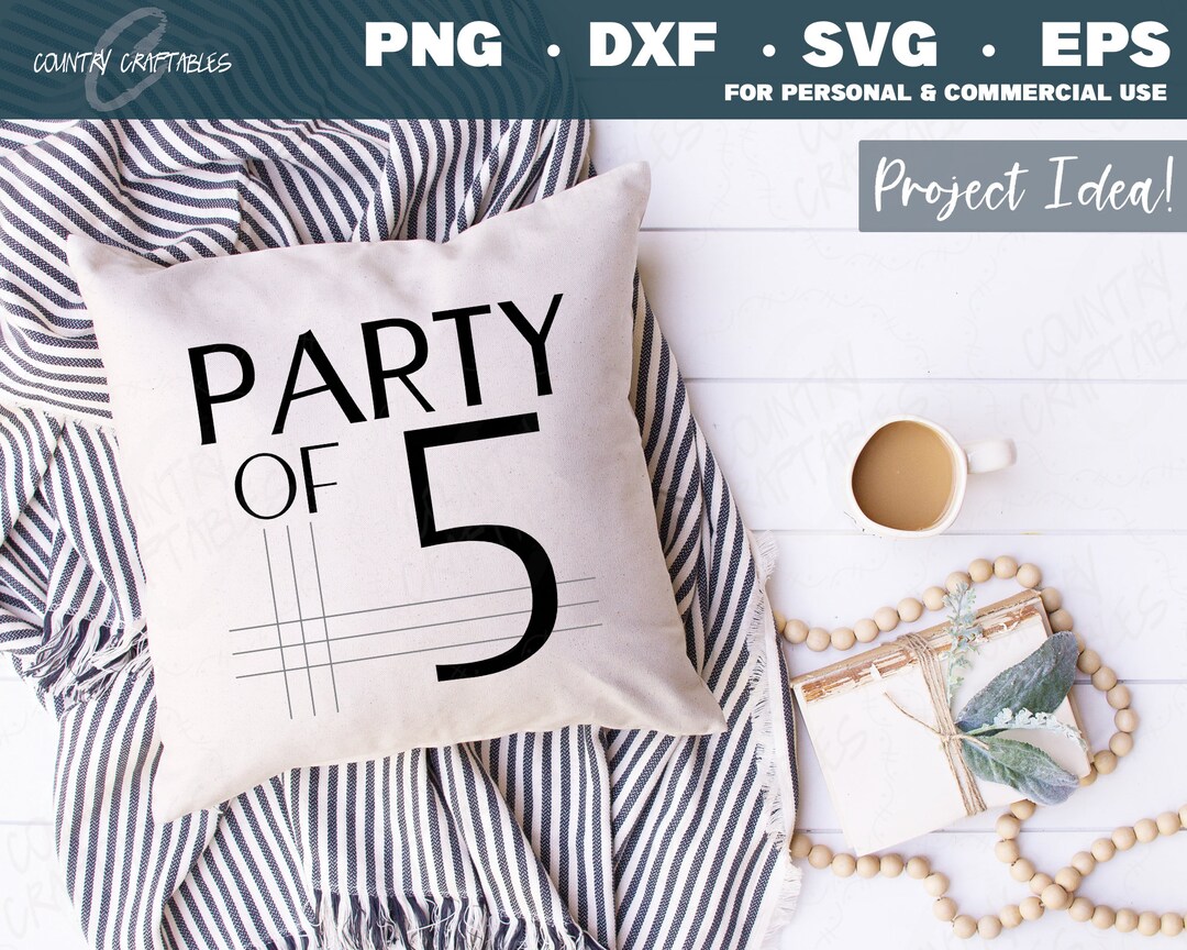 Party of 5 Sign Svg, Rustic Party of SVG, Tiered Tray Sign Svg, Party ...