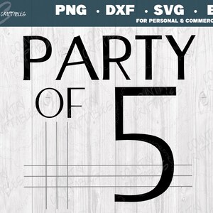 Party of 5 Sign Svg, Rustic Party of SVG, Tiered Tray Sign Svg, Party ...