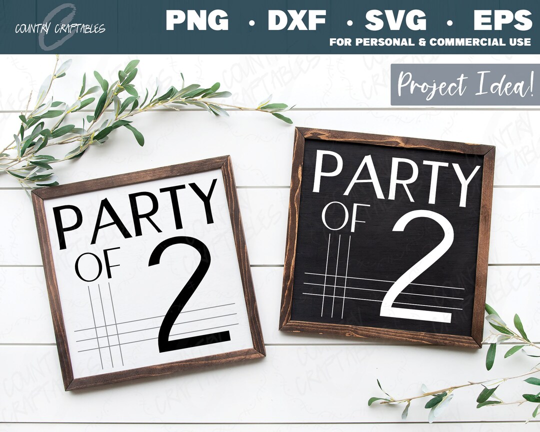 Party of 2 Sign Svg, Rustic Party of SVG, Tiered Tray Sign Svg, Party ...