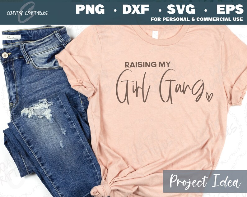 Raising My Girl Gang Svg, Mom Shirt Svg, Girl Mom Svg, Mom Life Svg ...