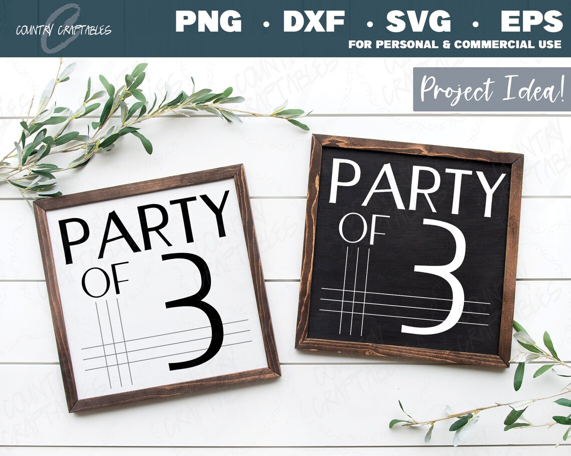 Party of 3 Sign Svg Rustic Party of SVG Tiered Tray Sign - Etsy