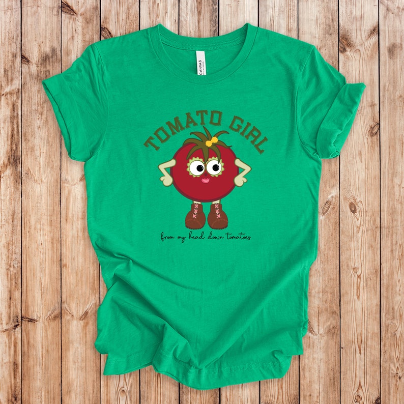 Tomato Girl From My Head Down Tomatoes Perfect Gift for Gardeners ...