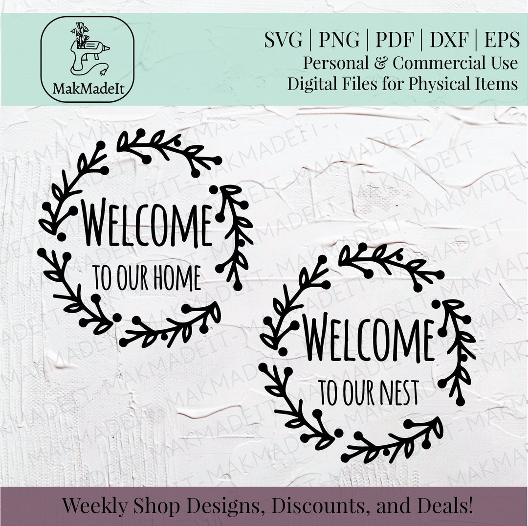 Welcome to Our Nest Sign With Hand Drawn Wreath SVG Welcome to Our Home ...