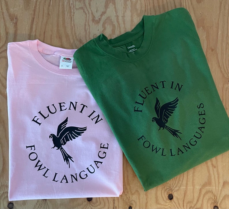 Fluent in Fowl Language Tshirt for Men, Funny T Shirt for Boyfriend ...