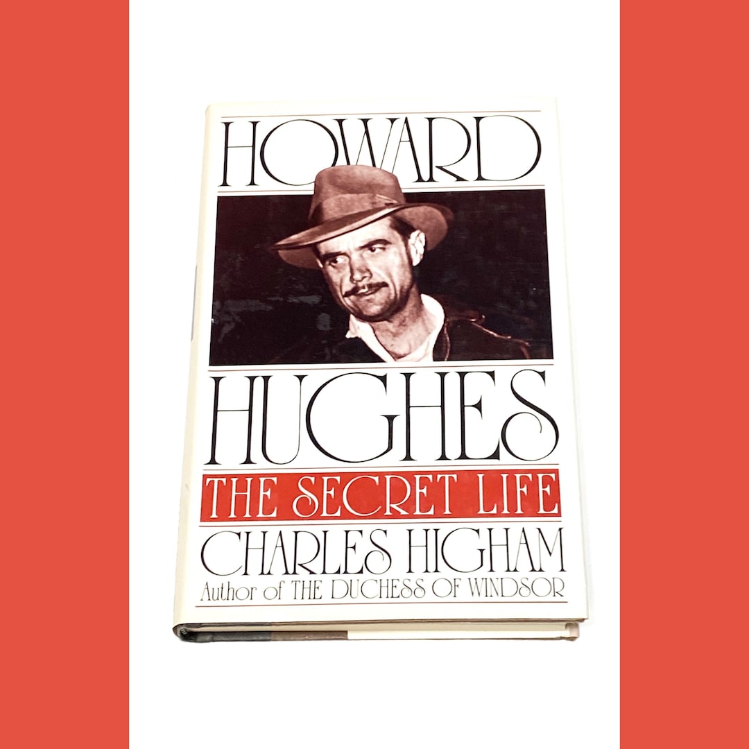 Howard Hughes - the Secret Life - Charles Higham - Vintage Hardcover ...
