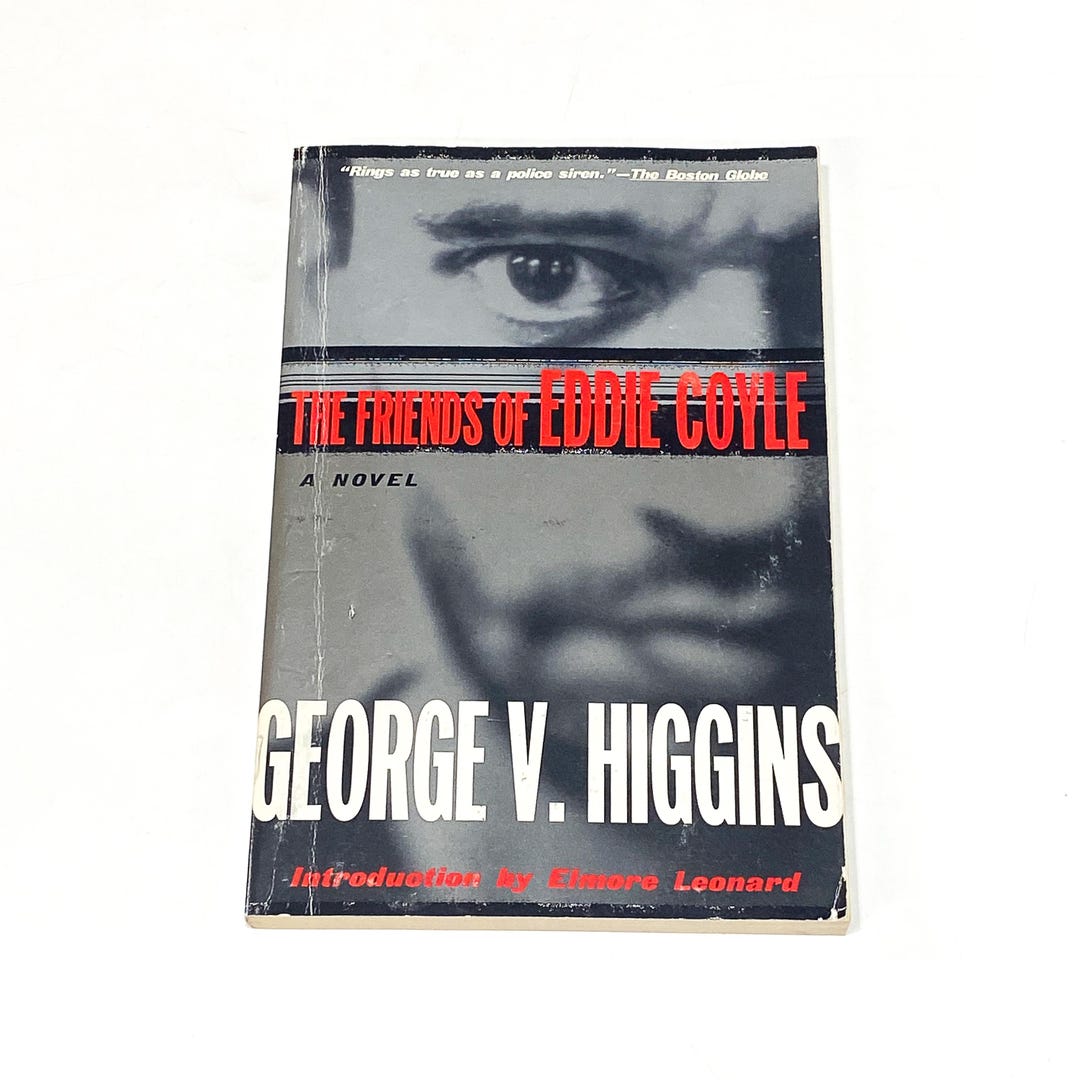 Friends of Eddie Coyle - George V Higgins - Vintage Paperback Book ...