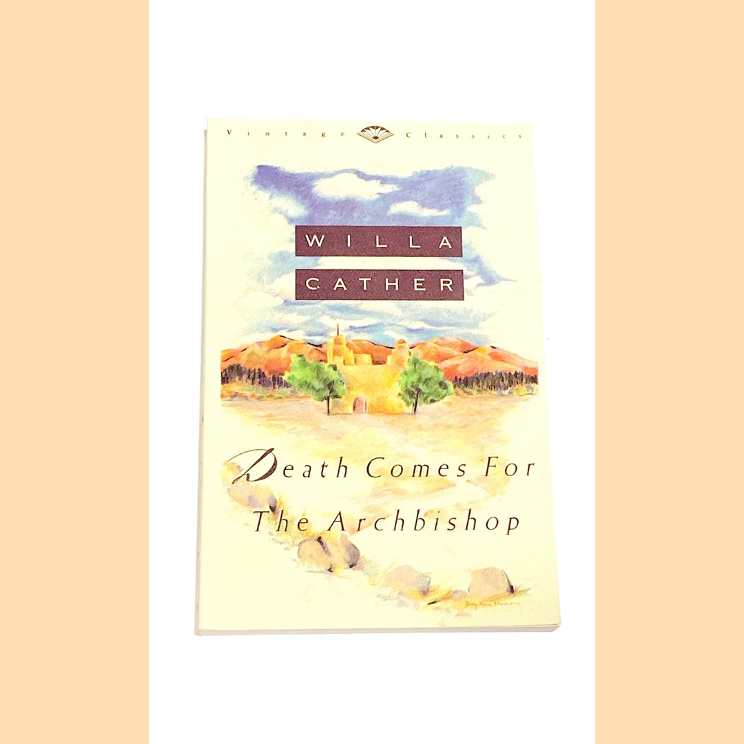 Willa Cather Death Comes for the Archbishop Vintage Paperback Classic ...