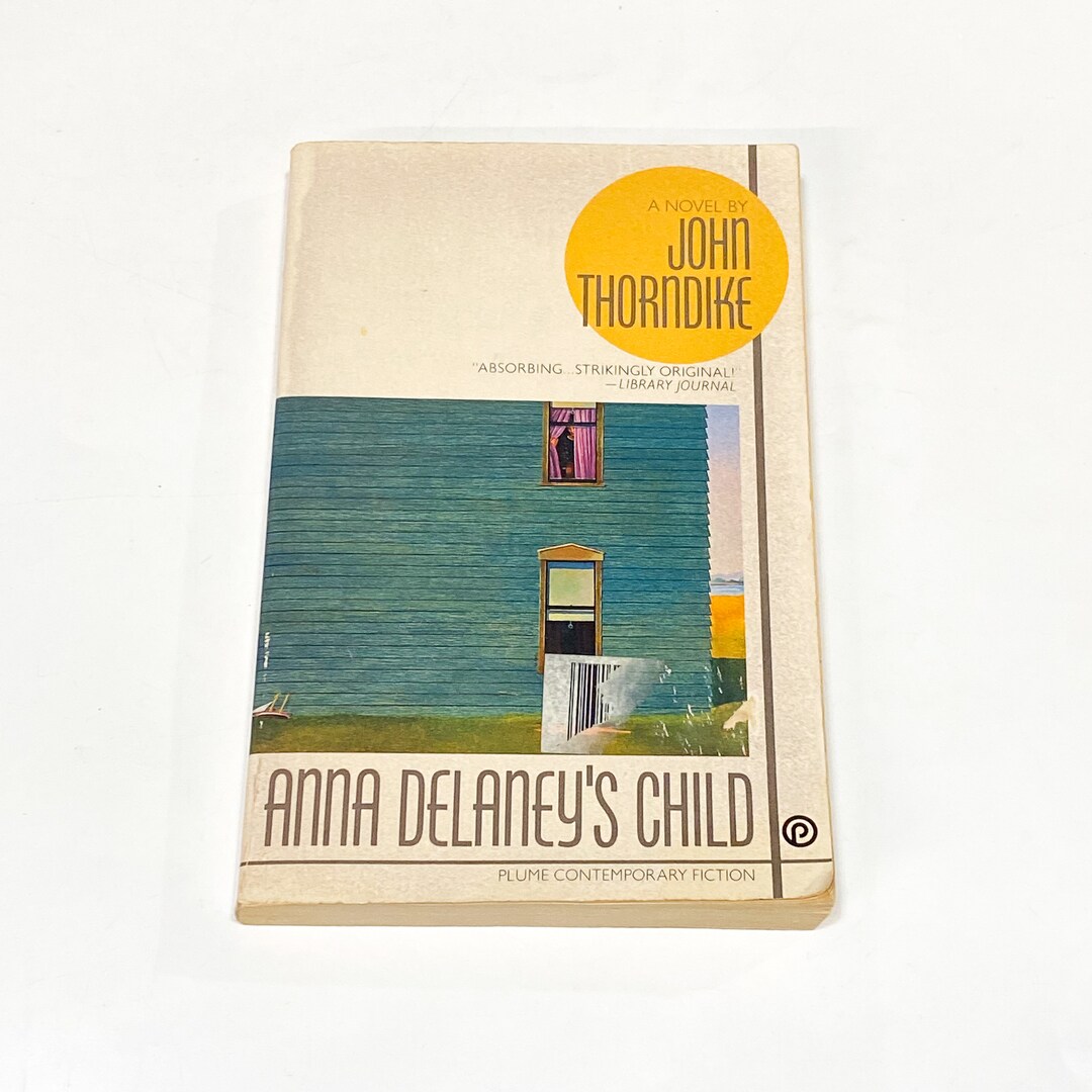 Used Fiction Paperback Book - Anna Delaney's Child - John Thorndike ...