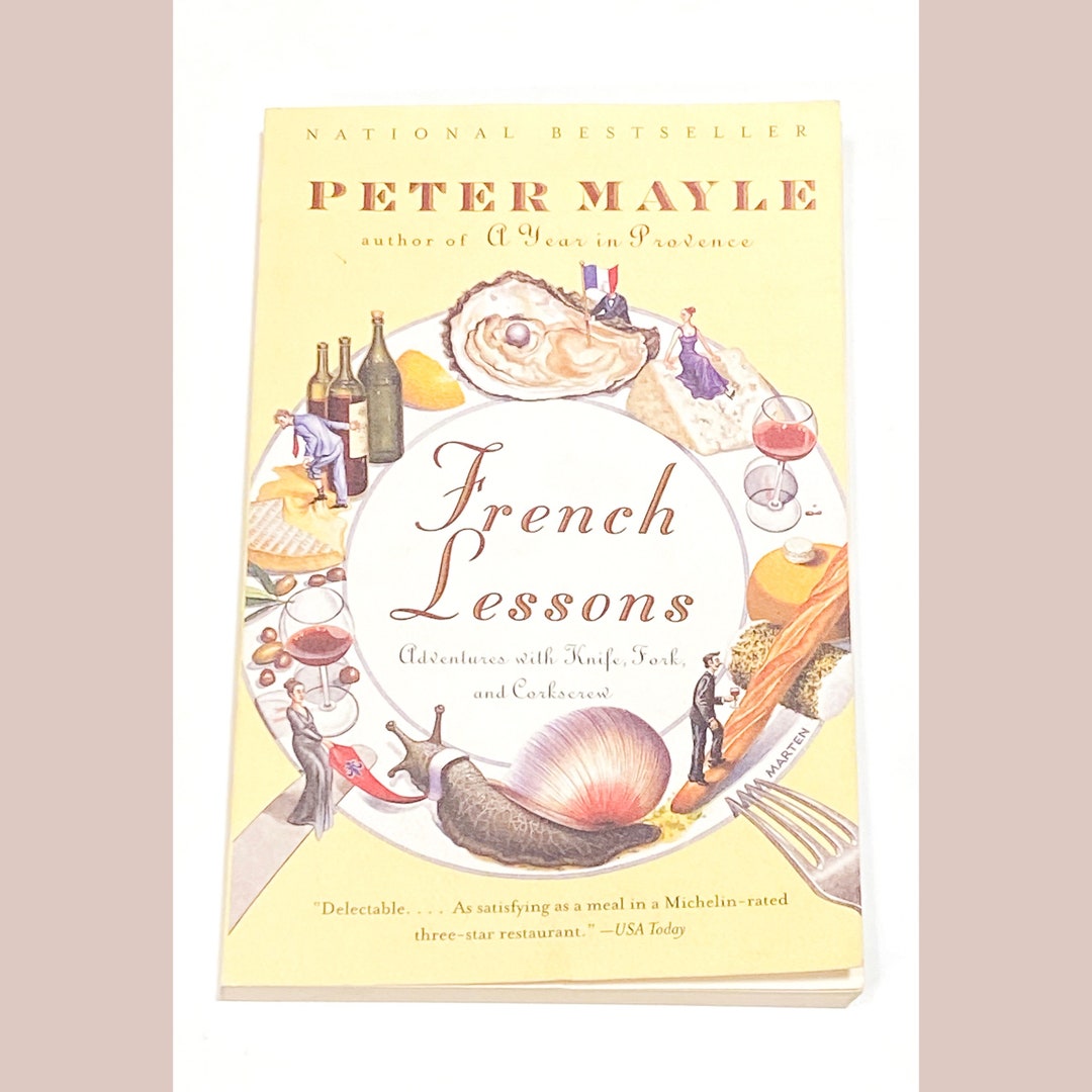 Peter Mayle - French Lessons - Classic Literature - Fiction Novel ...