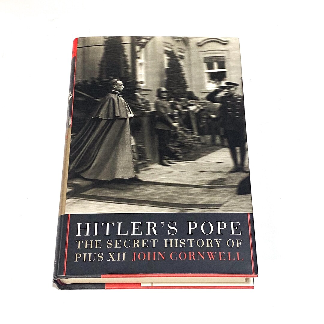 Hitler's Pope - Secret History of Pius XII - John Cornwell - Vintage ...
