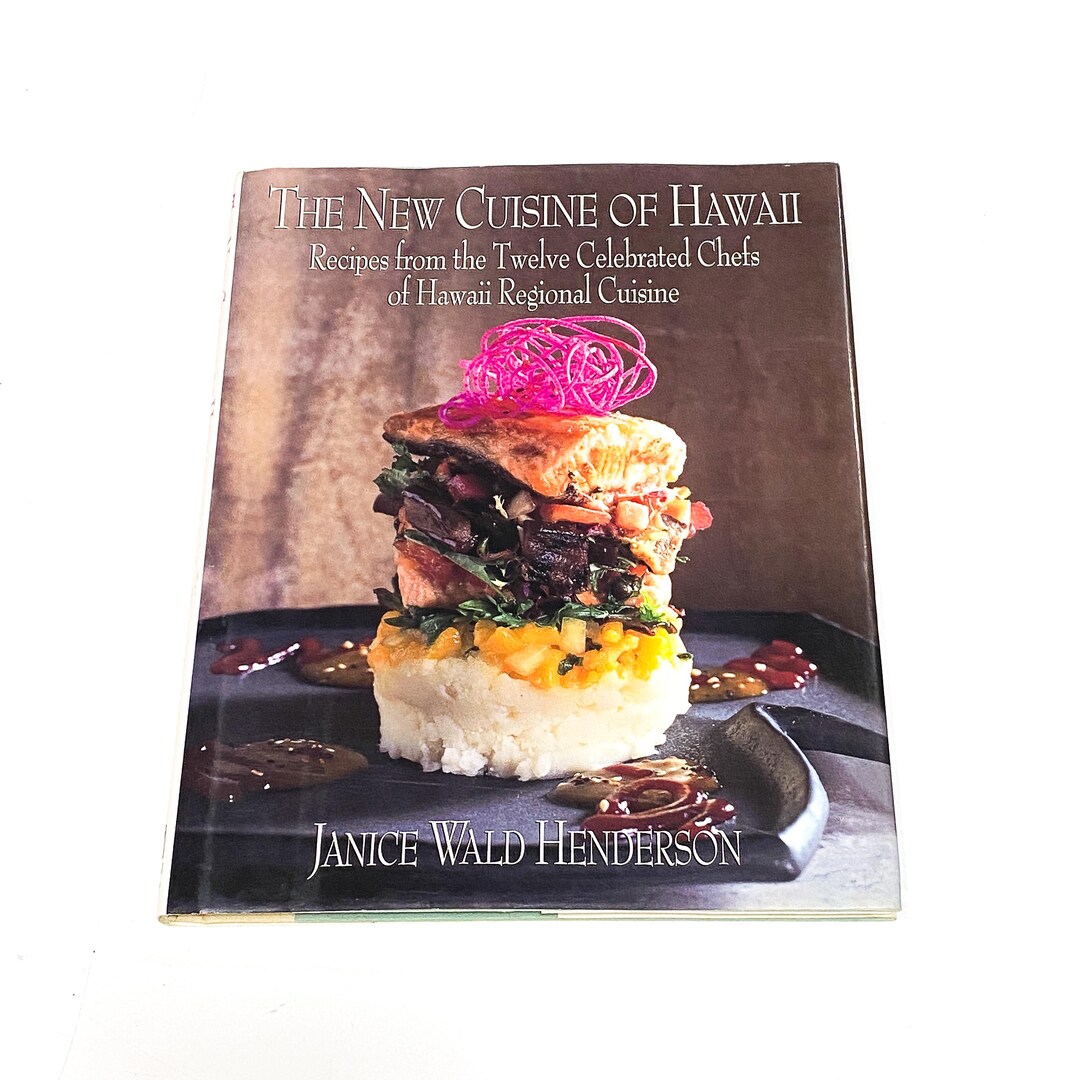 The New Cuisine of Hawaii Cookbook - Vintage Hardcover Recipe Cook Book ...