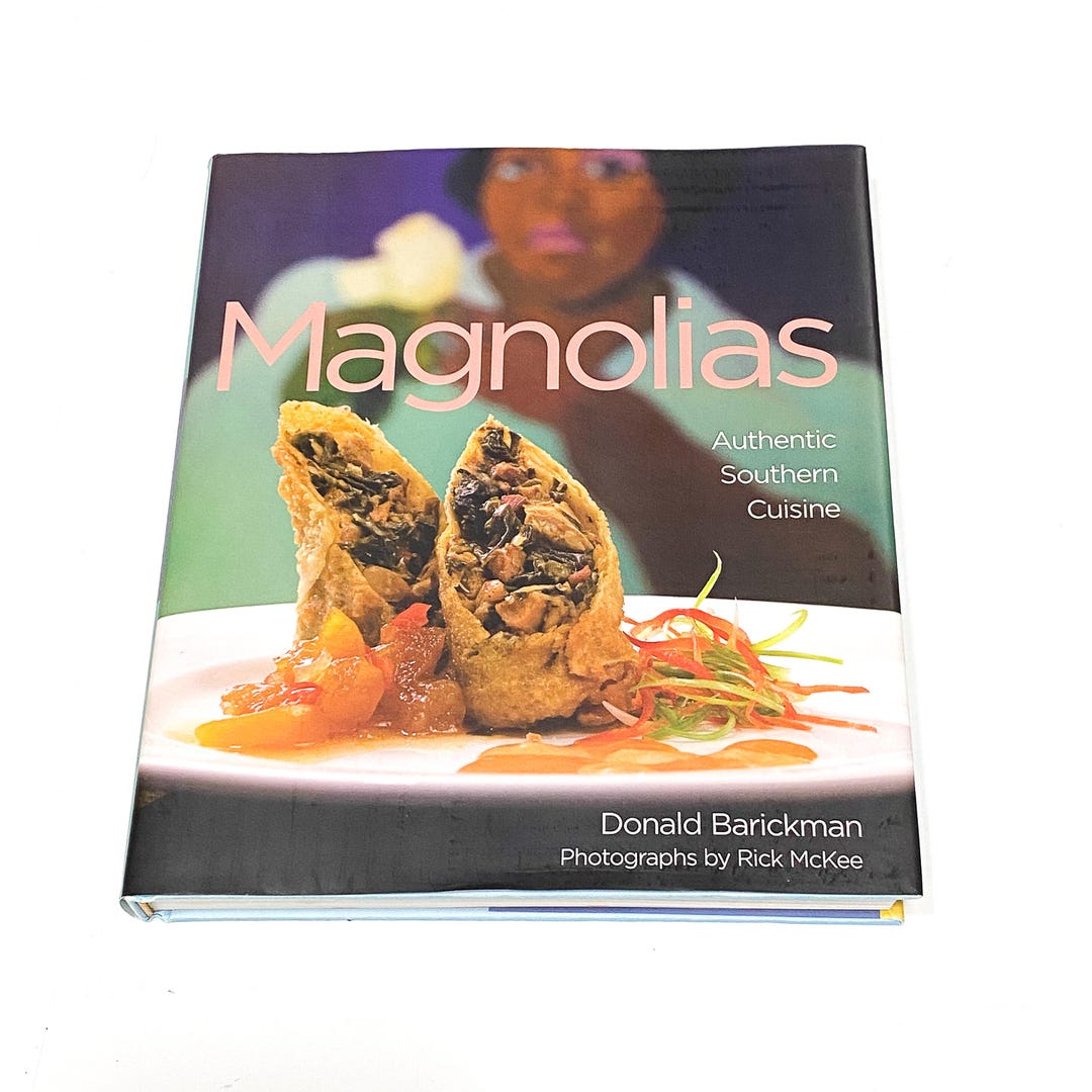 Magnolias Authentic Southern Cuisine - Vintage Hardcover Recipe Cook ...
