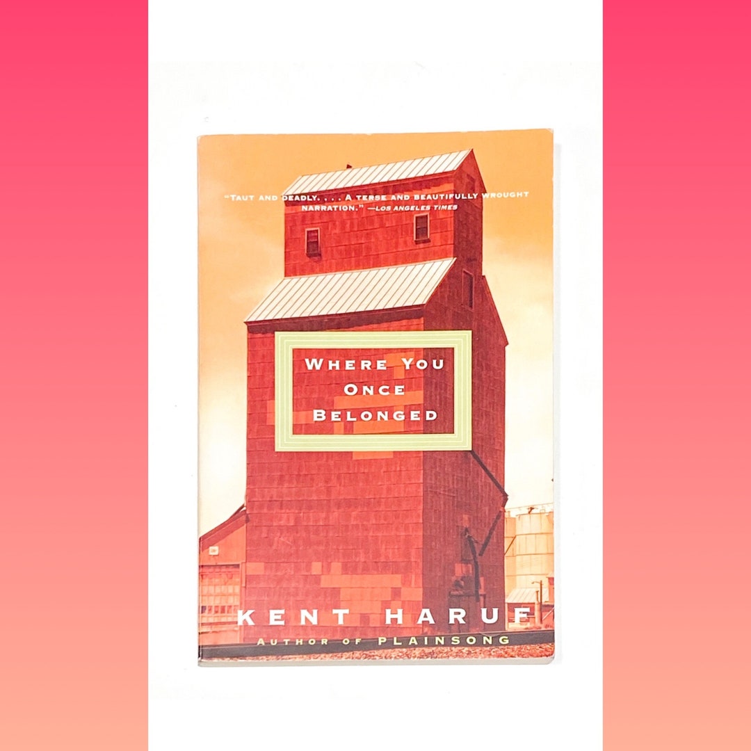 Where You Once Belonged Kent Haruf Broché Livre vintage Littérature ...