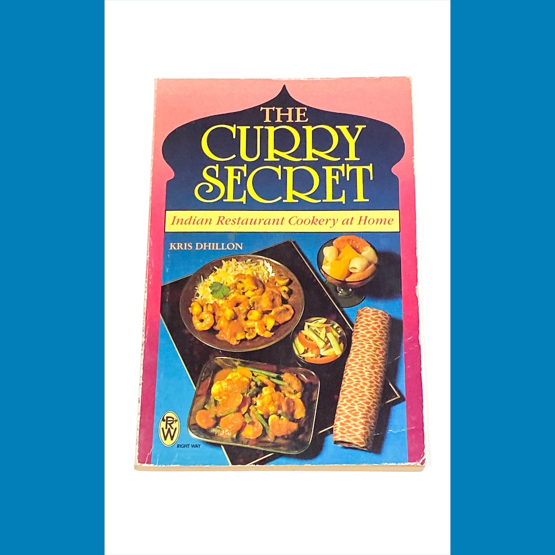 Used Cookbook - the Curry Secret - Indian Restaurant Cookery at Home ...