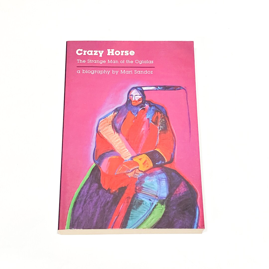 Crazy Horse by Mari Sandoz - Vintage Paperback Book - Legendary Native ...