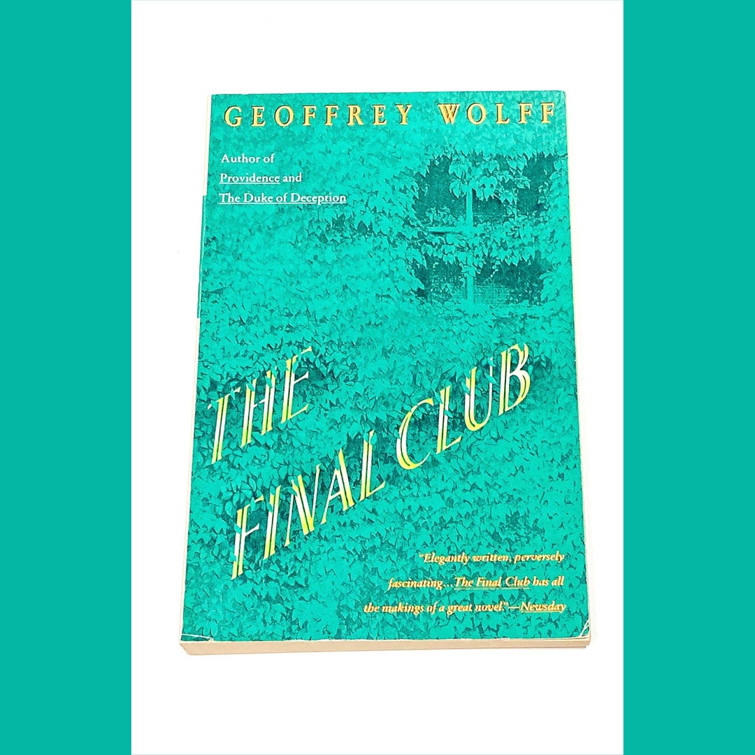 The Final Club Geoffrey Wolfe Classic Literature Fiction Novel Vintage ...