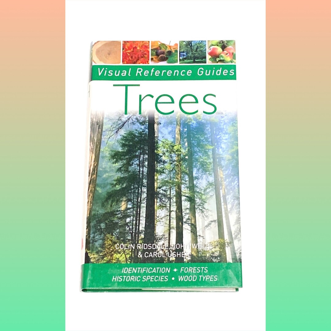 Visual Reference Guide To Trees Vintage Gardening Book Garden Gift