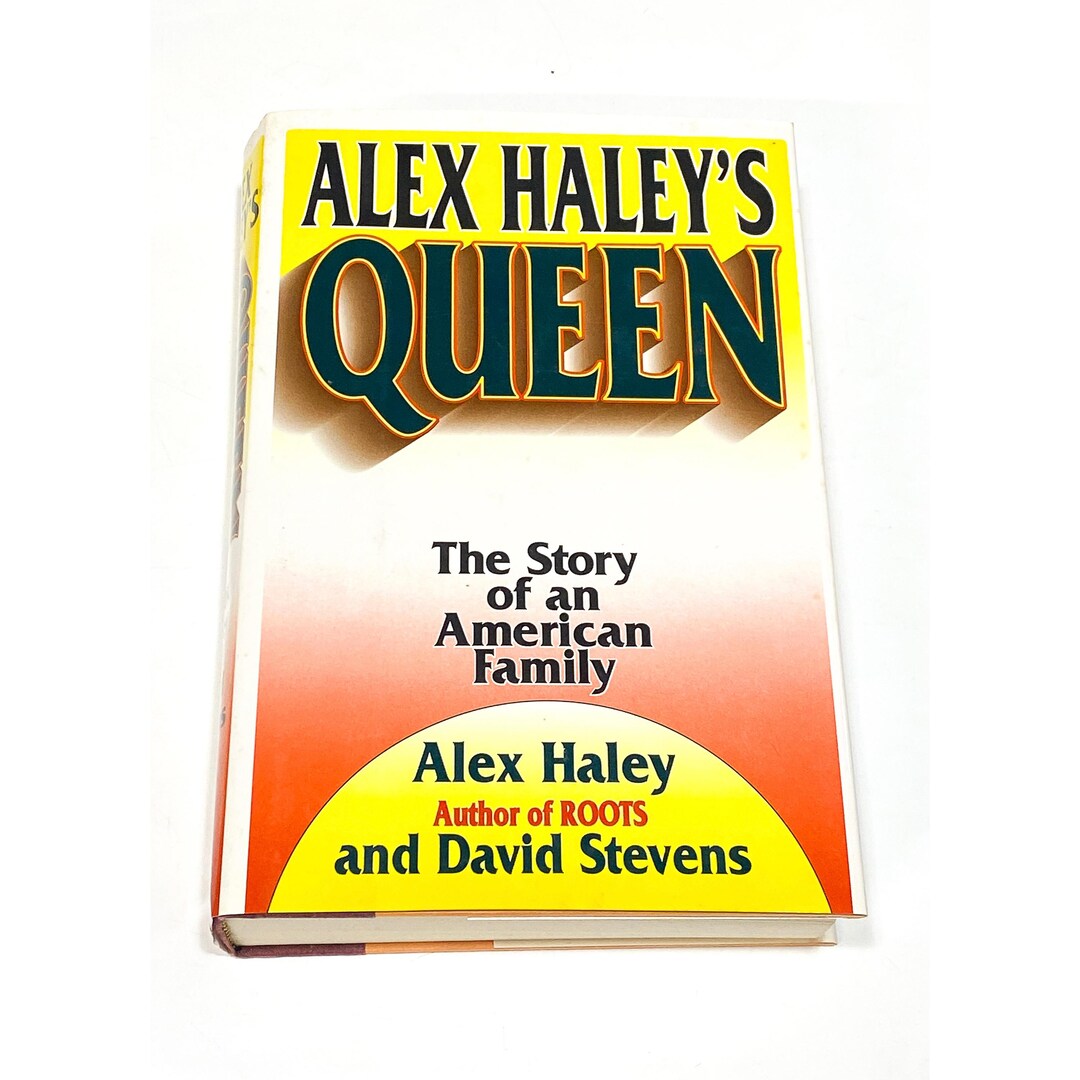 Alex Haley’s Queen - African American Literature - Black Author of ...