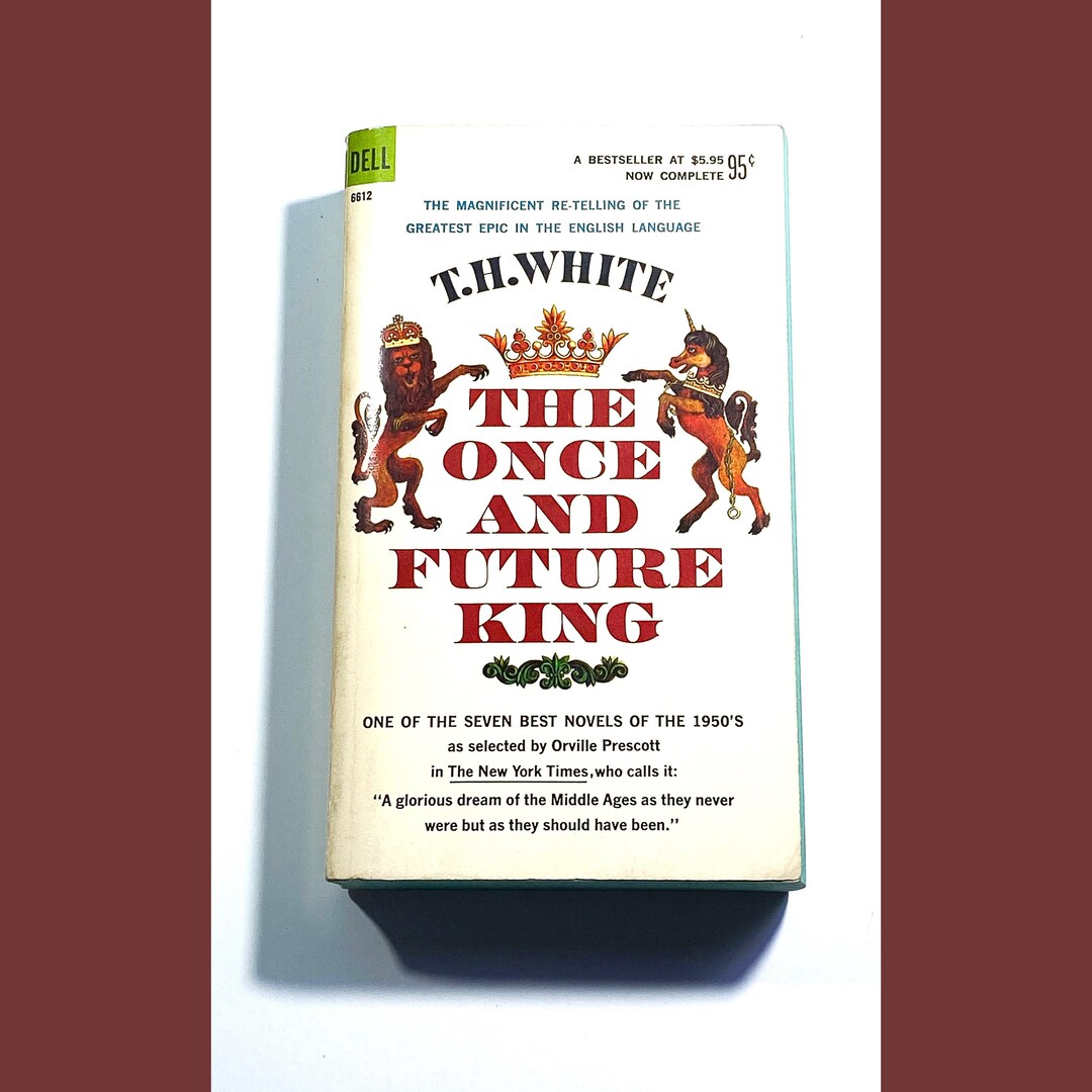The Once and Future King - TH White - Vintage Paperback Book ...