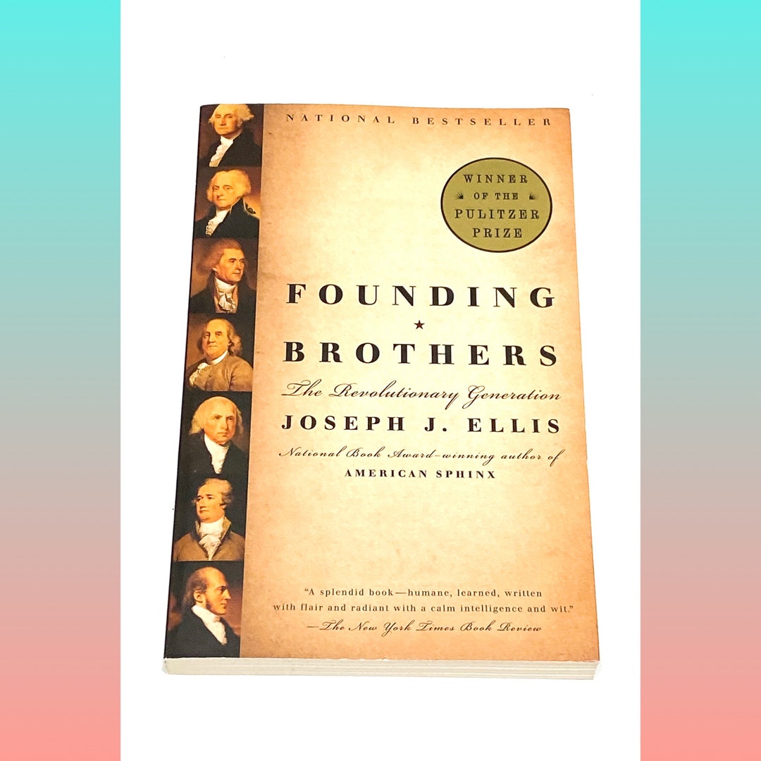 Founding Brothers Joseph Ellis History Book Non-fiction Paperback Book ...