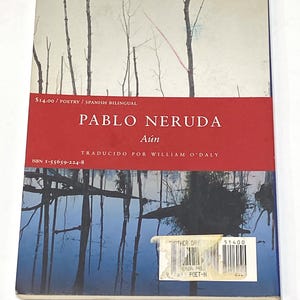 Pablo Neruda - Still Another Day - Poem Book of Poetry Collection ...