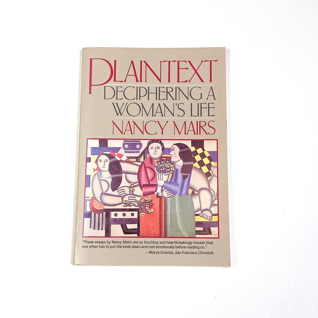 Plain Text - Deciphering a Woman’s Life - Nancy Mairs - Vintage ...