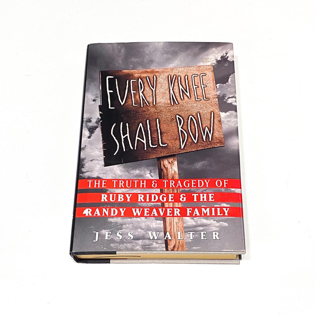 Vintage Randy Weaver Ruby Ridge Tragedy Biography Every Knee Shall Bow ...