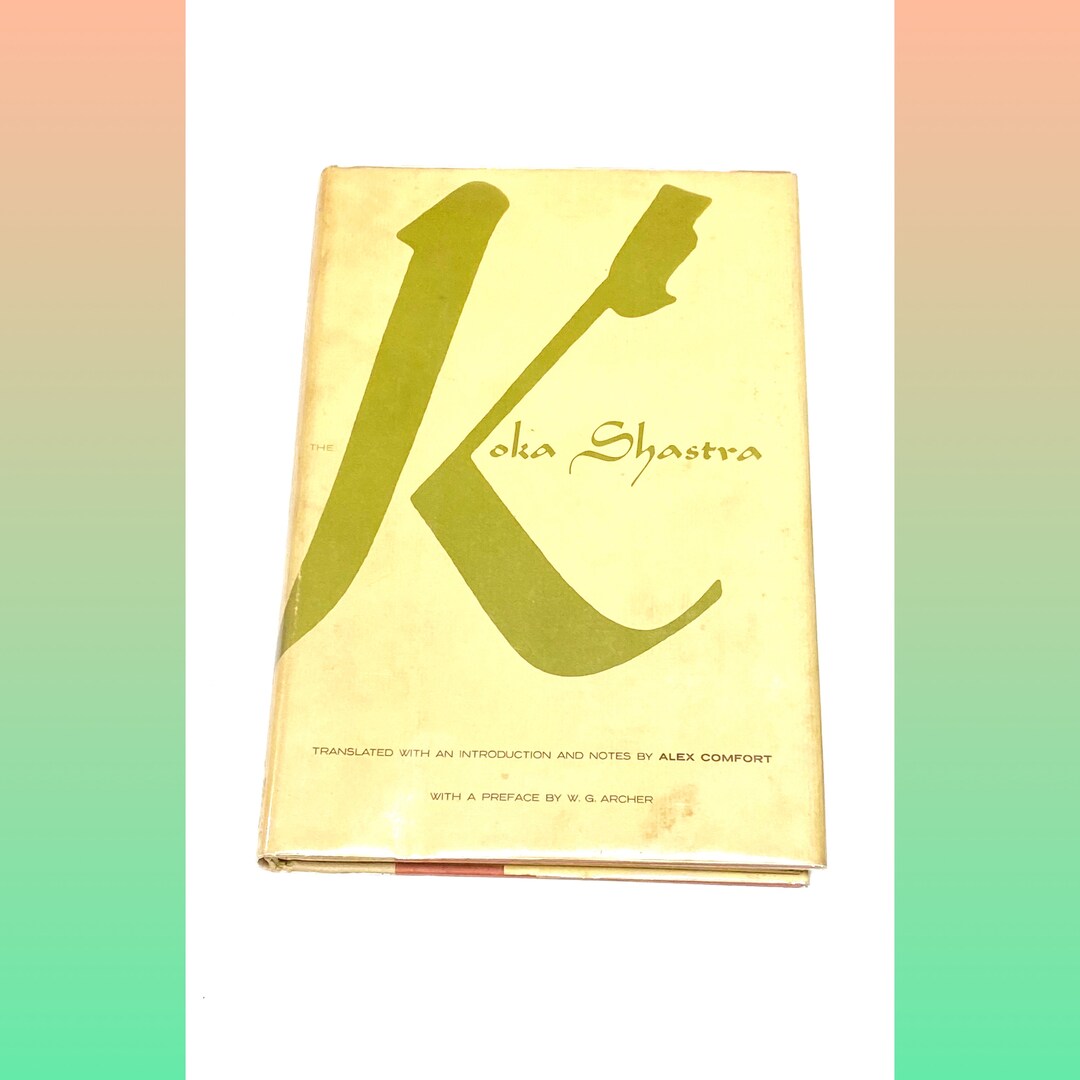 Koka Shastra Translated by Alex Comfort Vintage Hardcover Book Pre ...