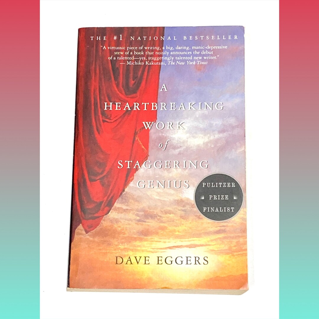 A Heartbreaking Work of Staggering Genius Dave Eggers Vintage Paperback ...