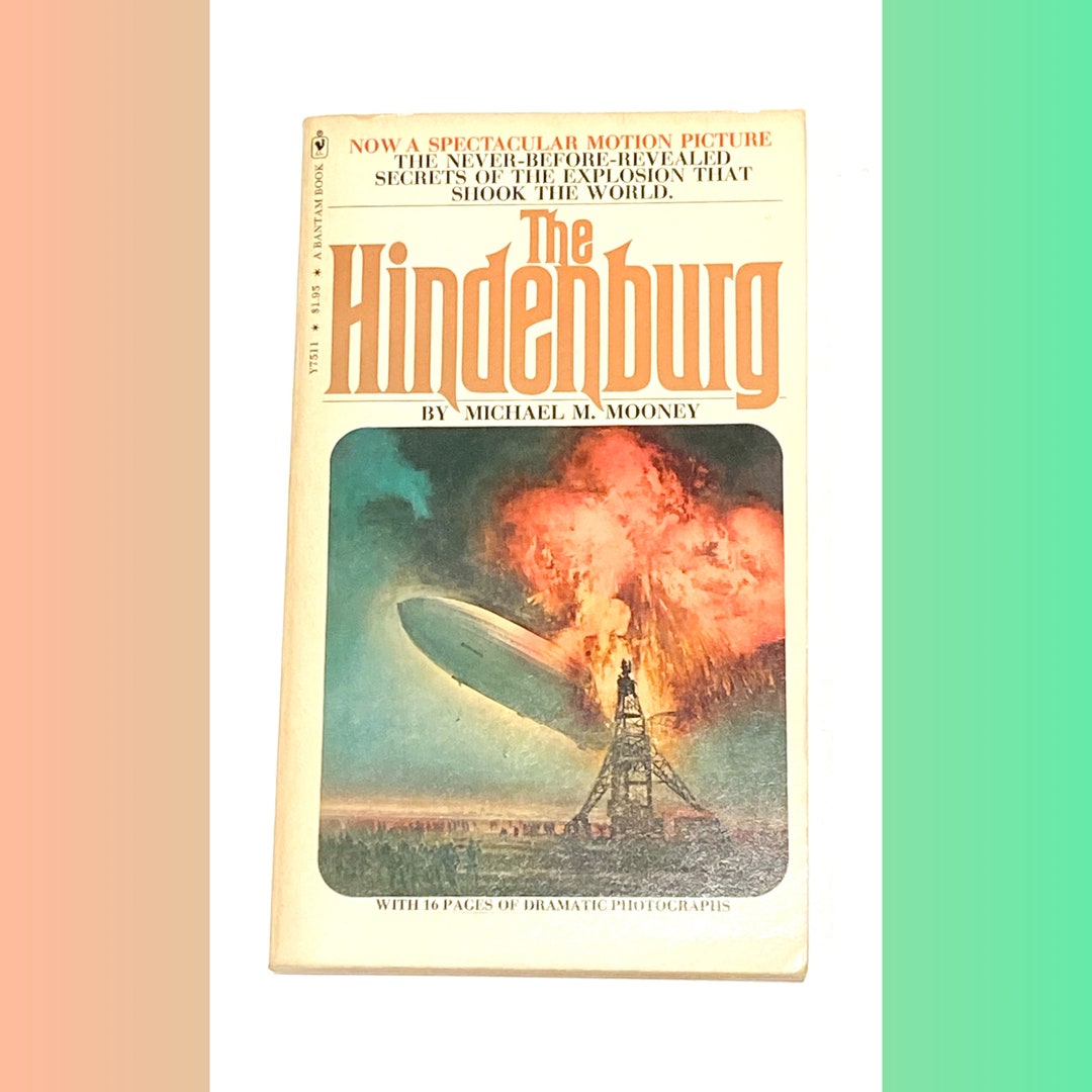 The Hindenburg - Michael Mooney - Vintage Paperback History Book - Pre Owned Book - Very Good ...