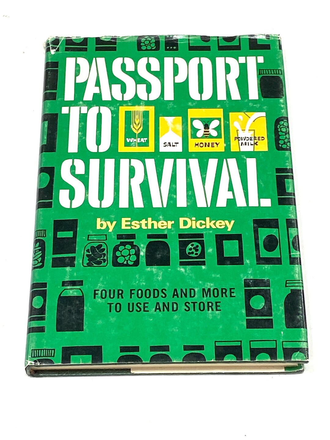 Passport to Survival: Vintage Prepper Manual (food Storage, Budgeting ...