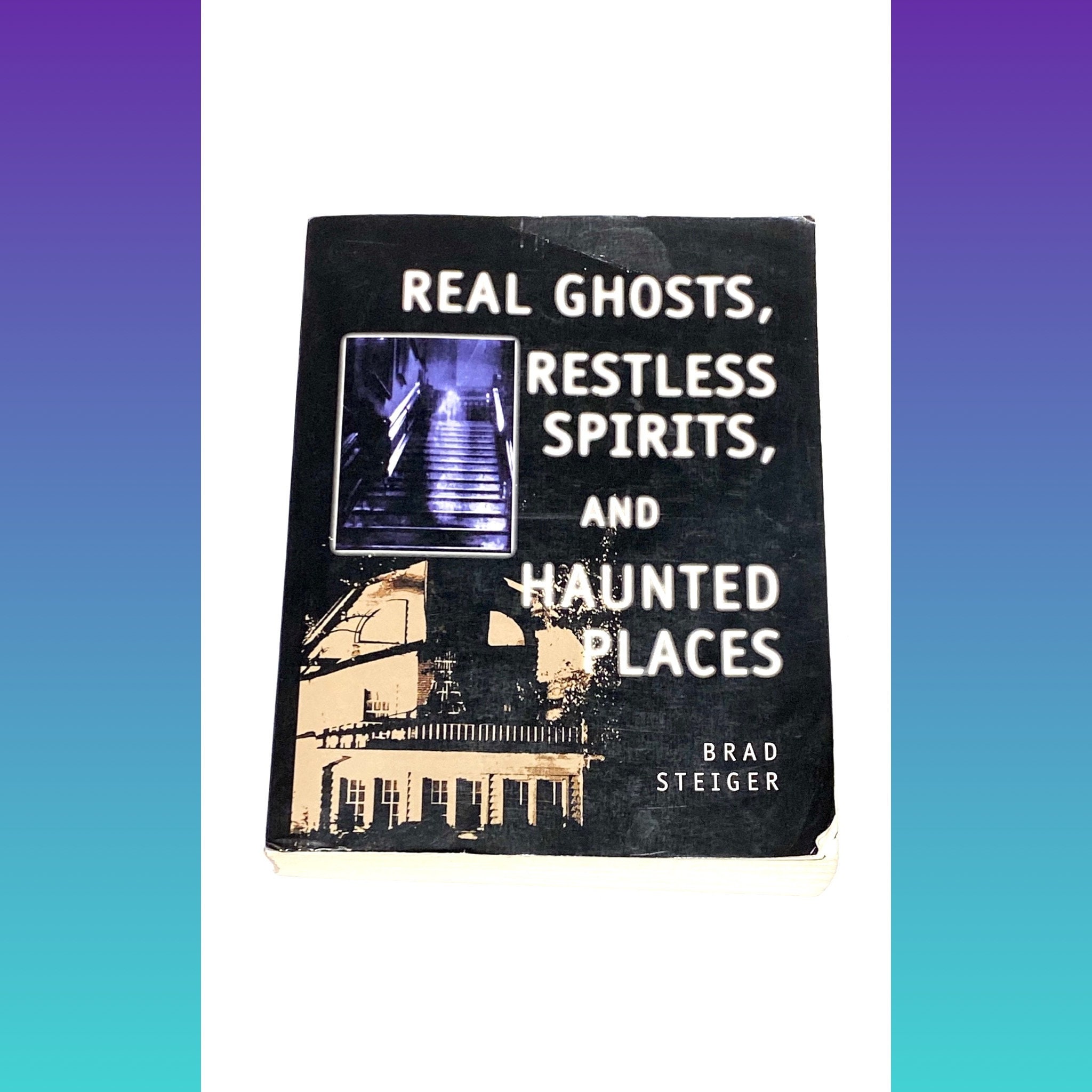 Real Ghosts Restless Spirits and Haunted Places Brad - Etsy