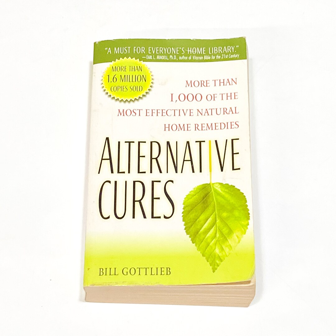Alternative Cures Natural Home Remedies Natural Cures Health Book ...