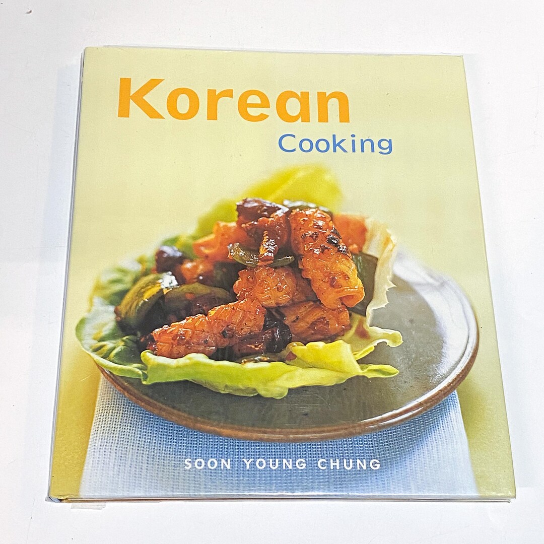 Korean Cooking - Soon Young Chung - Vintage Cookbook - Pre Owned Used ...