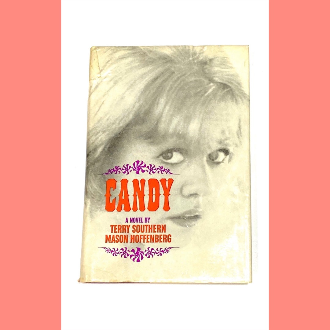 Candy - Terry Southern - 1964 - Classic Literature - Vintage Hardcover ...