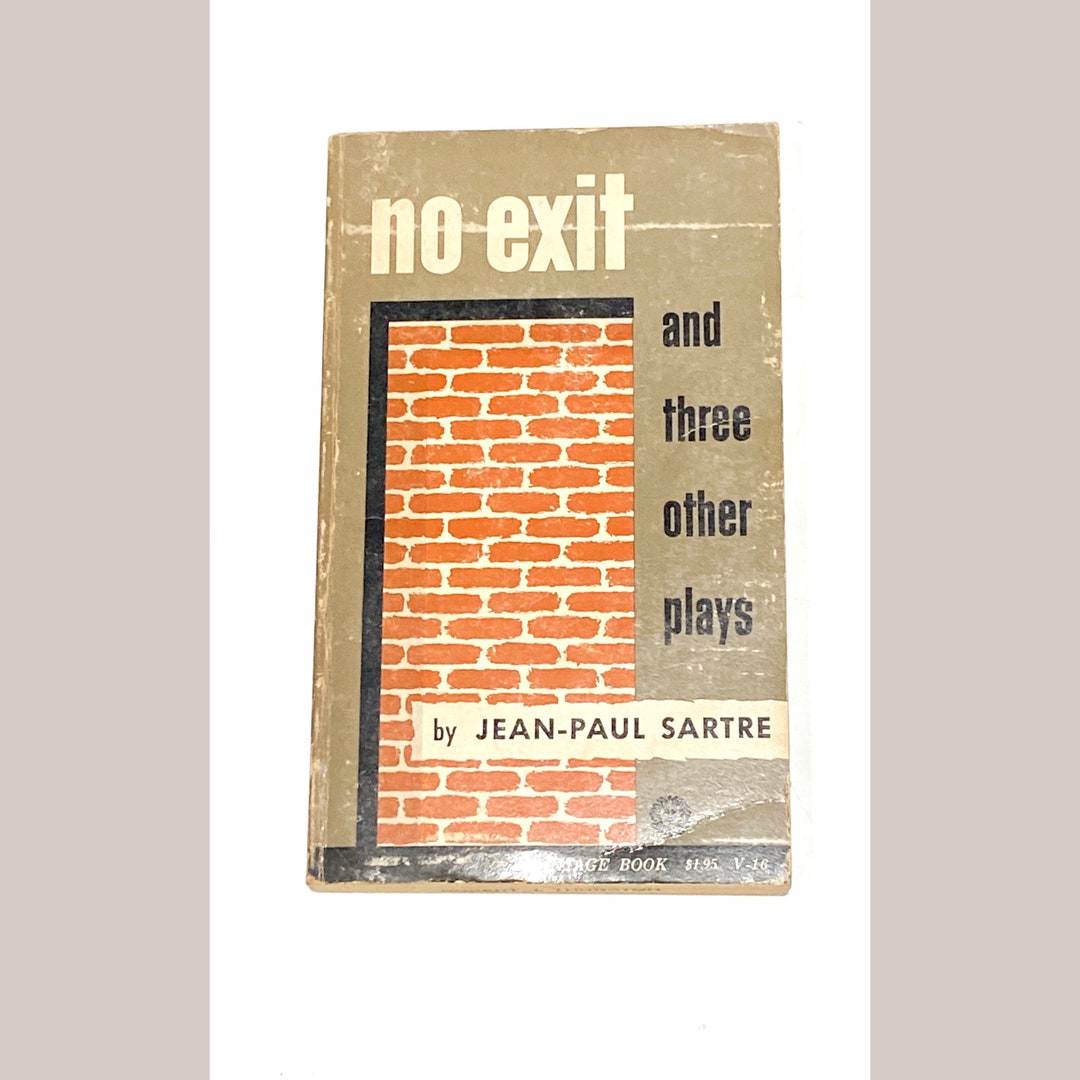 No Exit and Three Other Plays - Jean Paul Sartre - Vintage Paperback ...