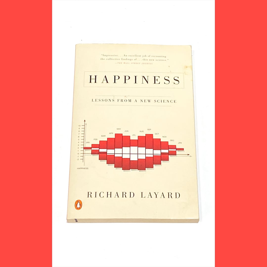 Happiness - Lessons From a New Science - Richard Layard - Vintage ...