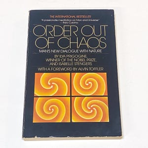 Order Out of Chaos by Ilya Prigogine Classic Scientific Text ...