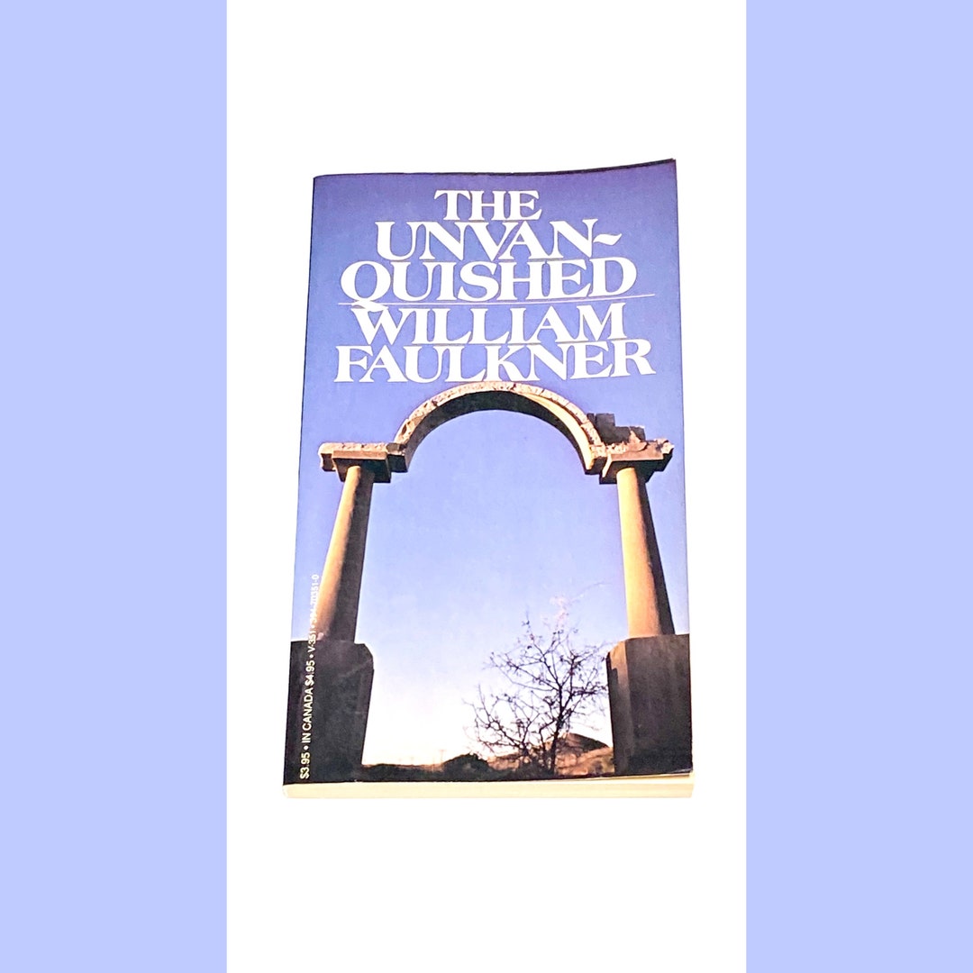William Faulkner - the Unvanquished - Classic Literature - Paperback ...
