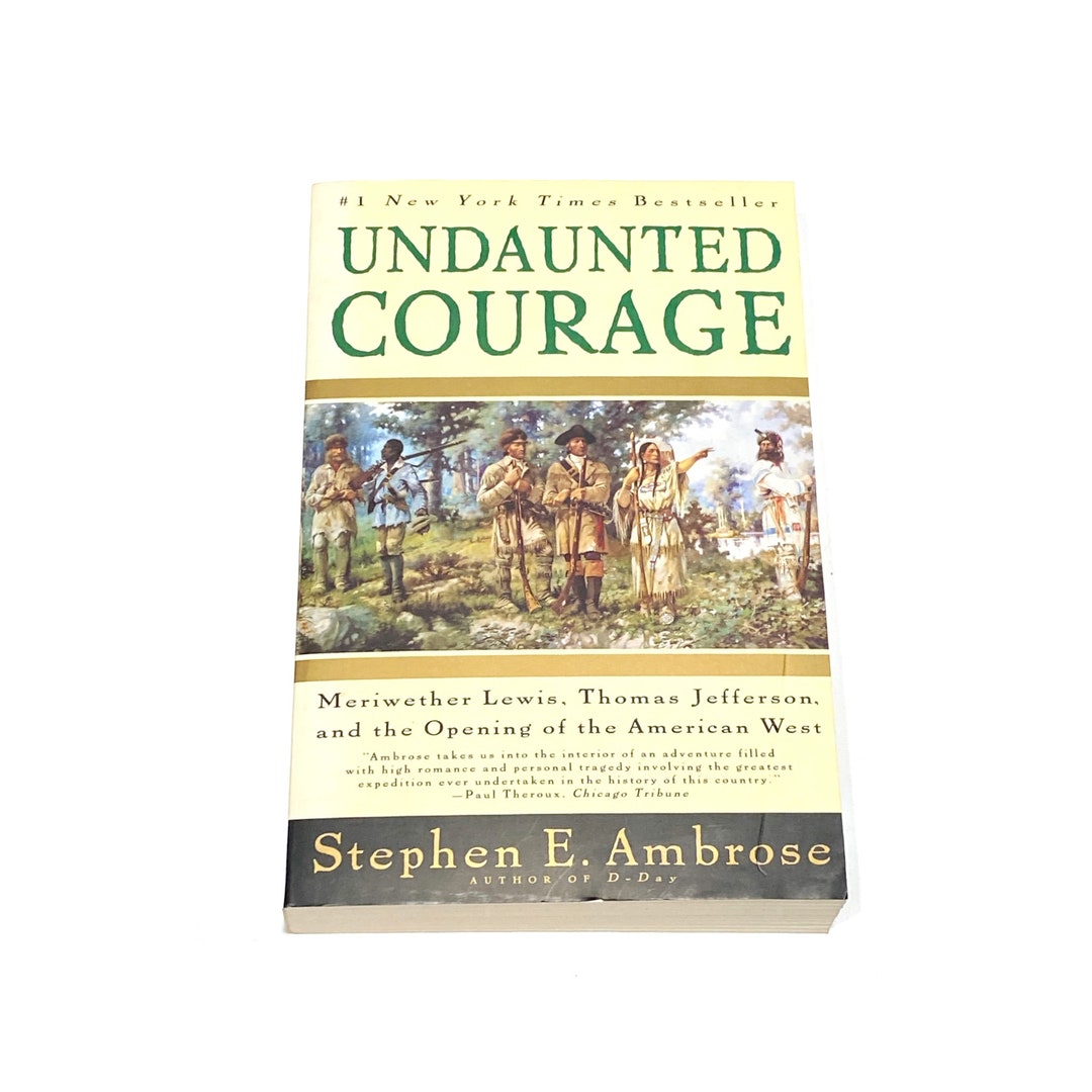 Undaunted Courage Stephen Abrose Vintage Paperback History Book Pre ...