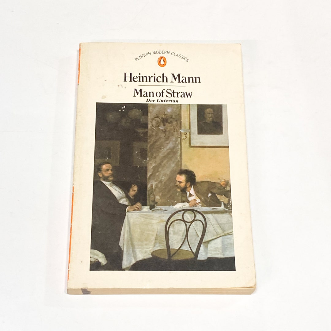 Heinrich Mann - Man of Straw - Classic Literature - Classic Novel ...