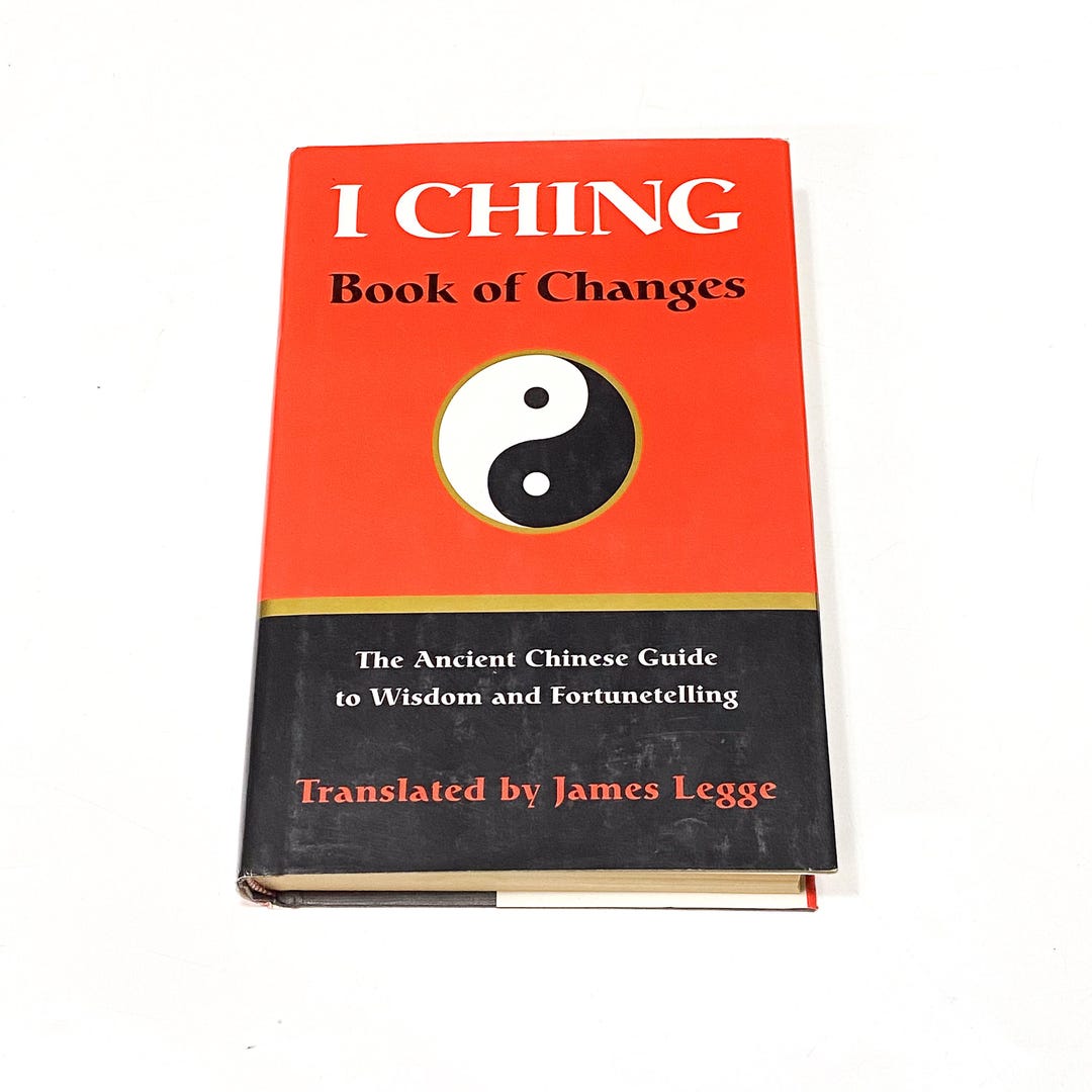 I Ching Book of Changes - Ancient Chinese Guide to Wisdom and ...