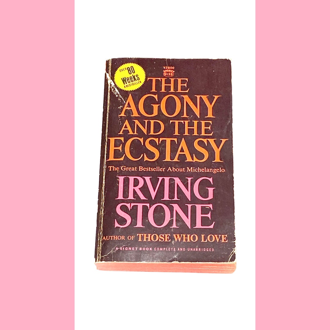 The Agony and the Ecstasy - Irving Stone - Vintage Paperback Book ...