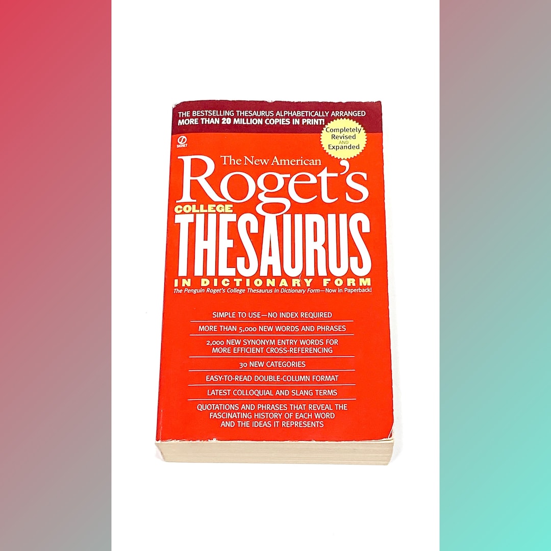 Roget's College Thesaurus in Dictionary Form - New American Thesaurus ...