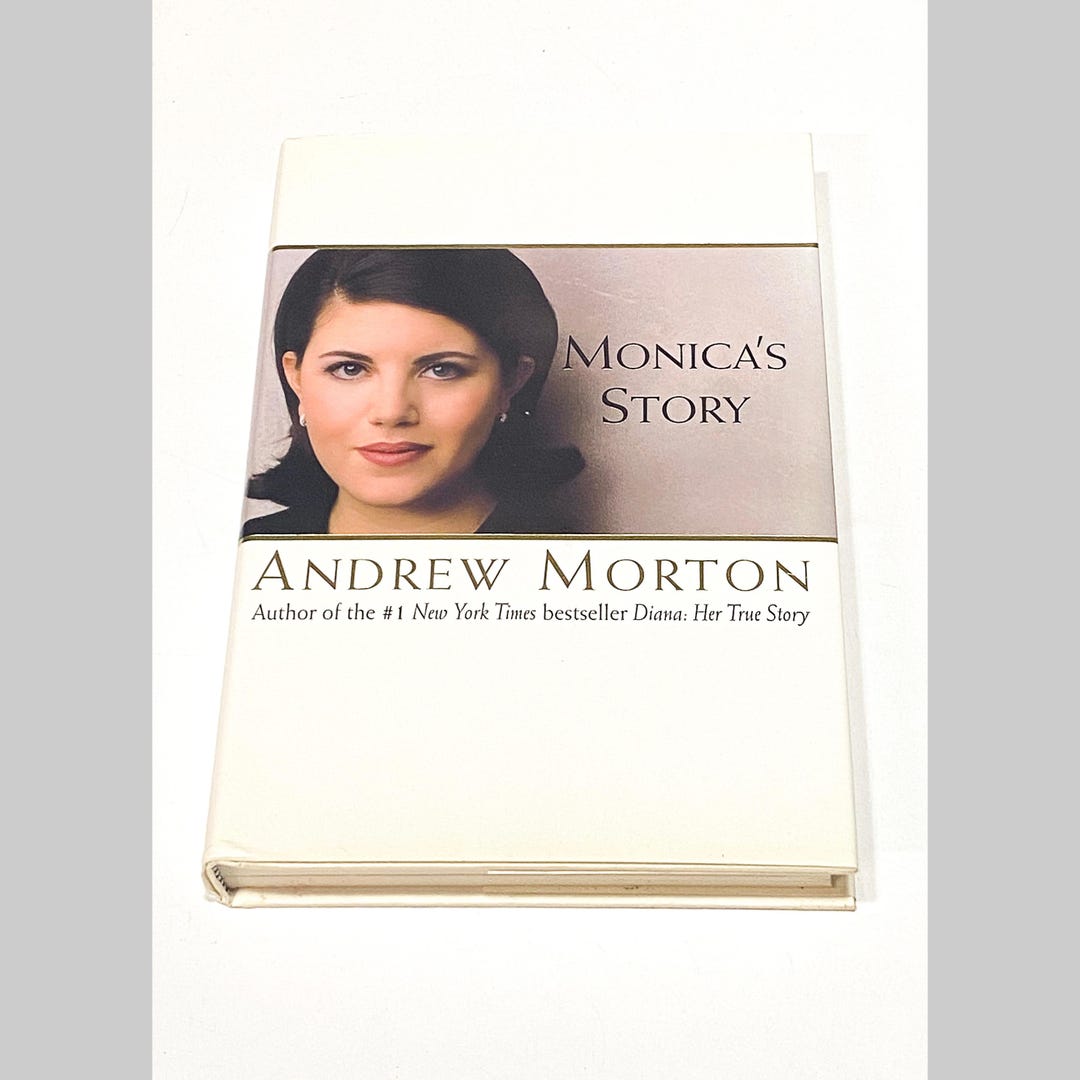 Vintage Monica Lewinsky Biography - Andrew Morton - Classic Life Story ...