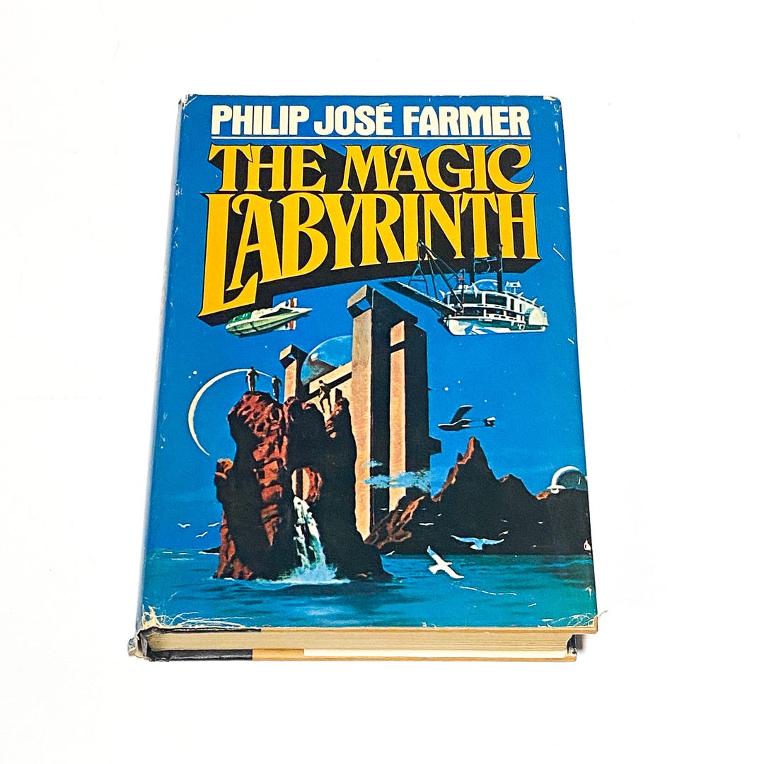 The Magic Labyrinth - Philip Jose Farmer - Vintage Sci-fi Hardcover ...